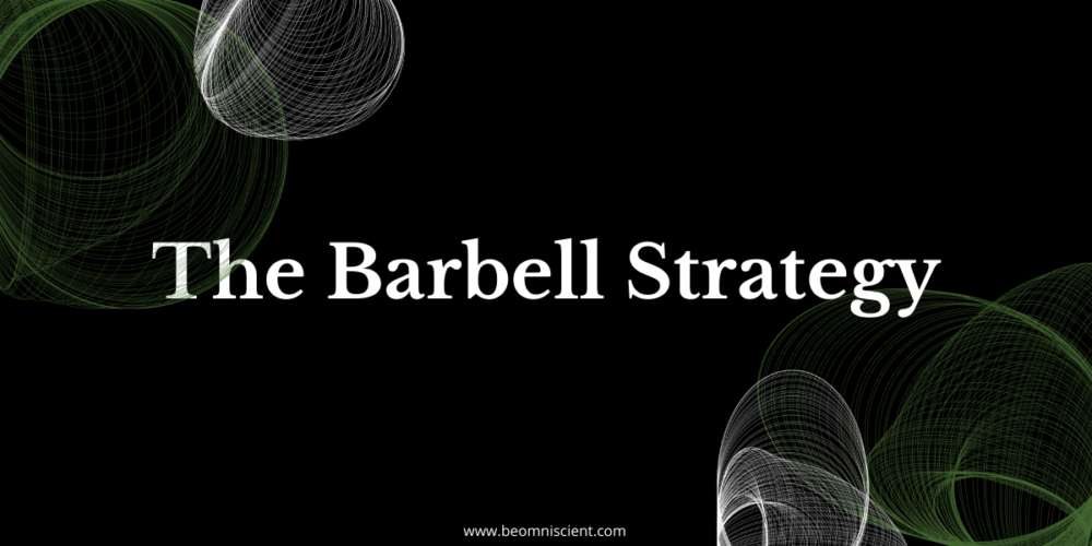 The Barbell Strategy: A Financial Approach to Building Your Content ...