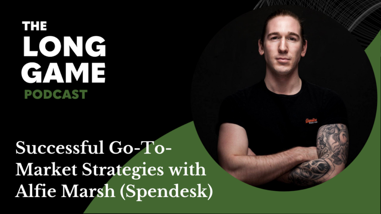 050: Successful Go-To-Market Strategies with Alfie Marsh (Spendesk) - Omniscient Digital