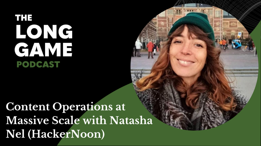 051: Content Operations at Massive Scale with Natasha Nel (HackerNoon) - Omniscient Digital