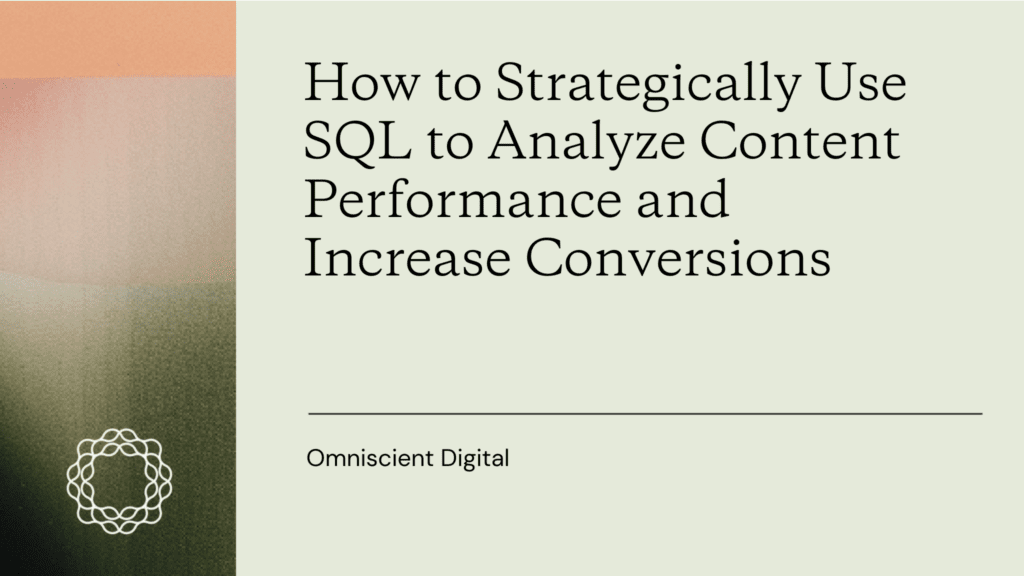 How to Strategically Use SQL to Analyze Content Performance and ...