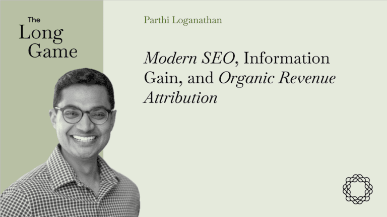 Modern SEO, Information Gain, and Organic Revenue Attribution with ...